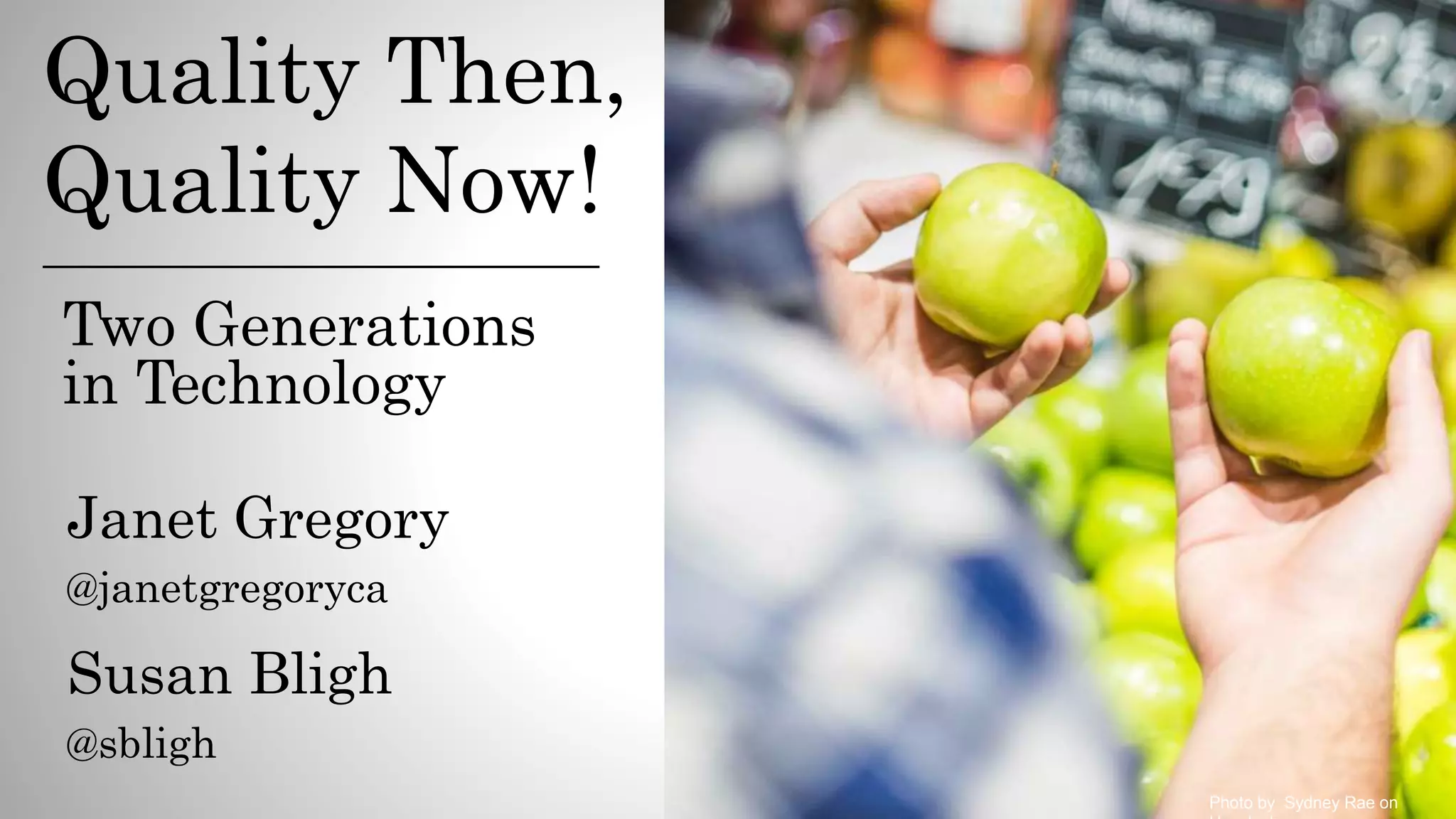 Quality Then Quality Now | PPTX