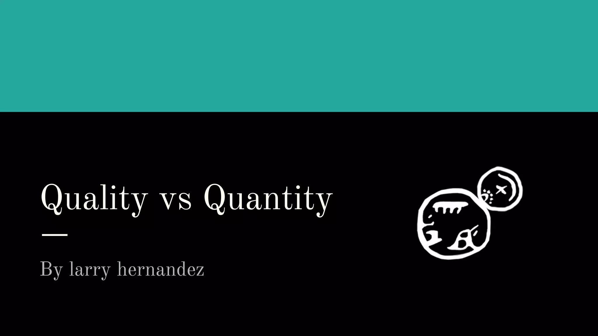 Quality vs quantity | PDF