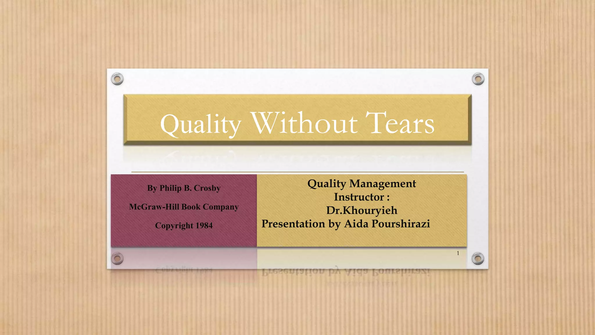 Quality without tears by Crosby | PPTX