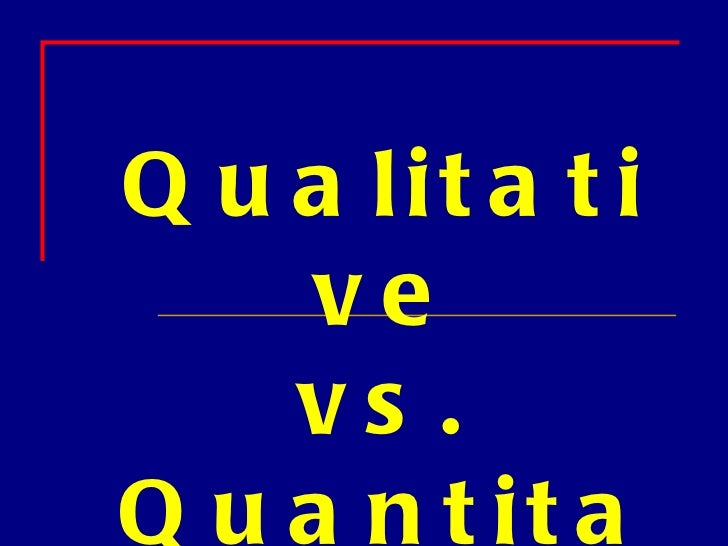 Qual vs quant - garetcorps