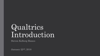 Qualtrics Introduction | PPTX