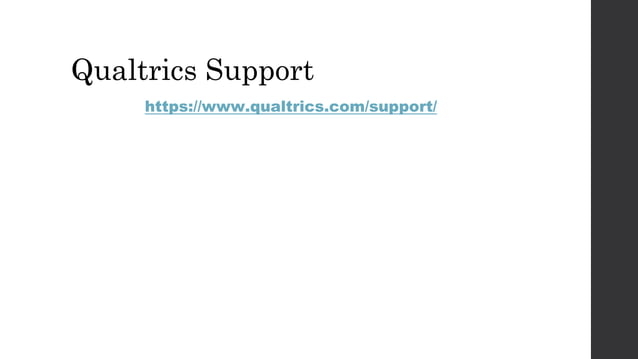 Qualtrics Introduction | PPTX