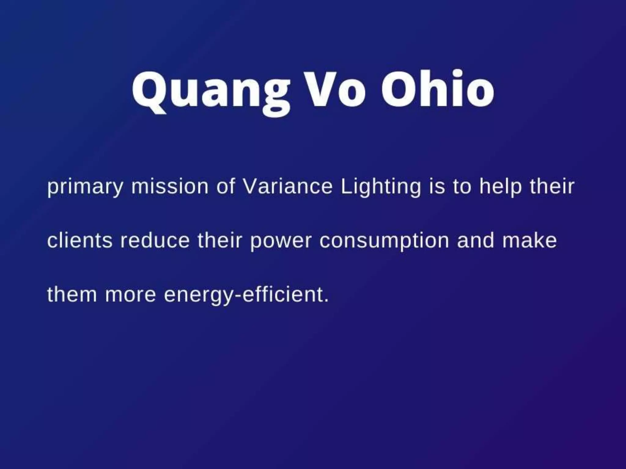 Quang Vo Ohio Delivering Energy Efficient Solutions Ppt