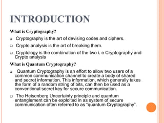 Quantam cryptogrphy ppt (1) | PPTX