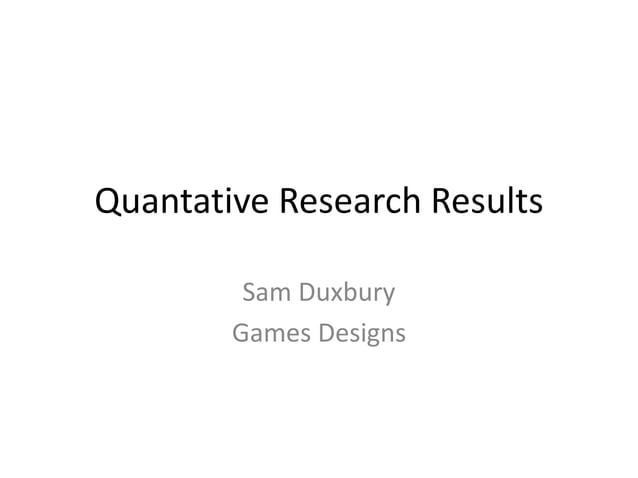 Quantitative Research Results | PPTX