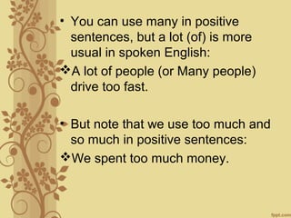 Quantifier much many little few | PPT
