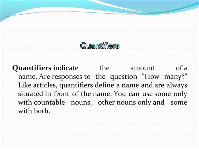 Quantifiers 121029221514-phpapp01 | PPT