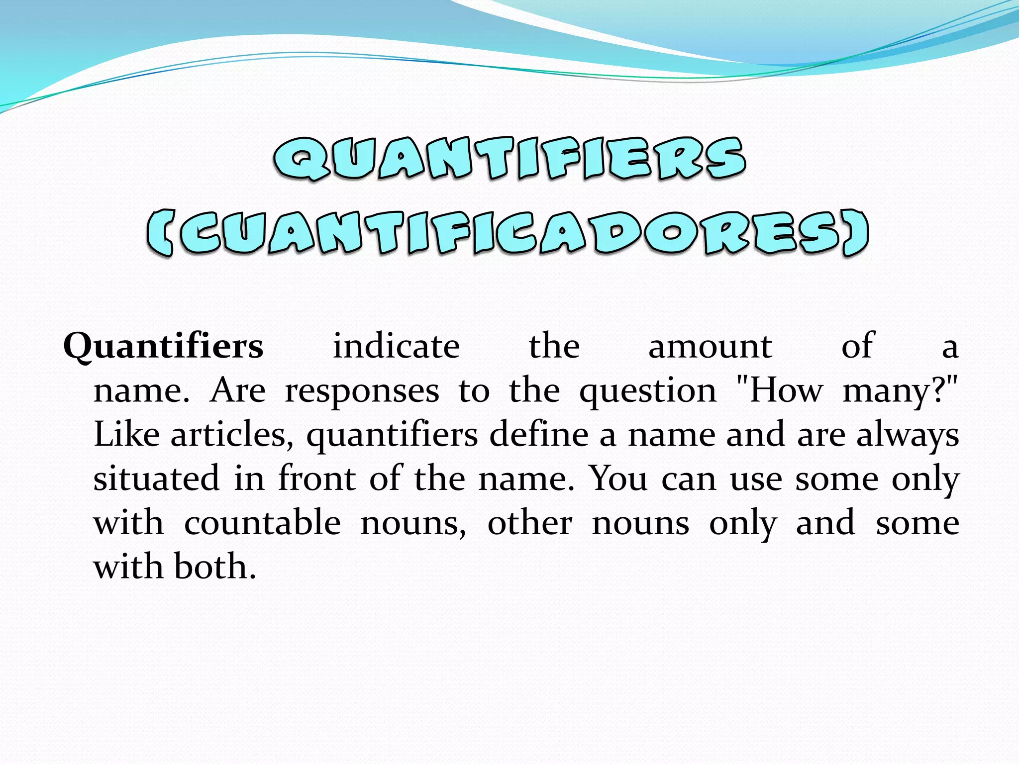 Quantifiers | PPTX