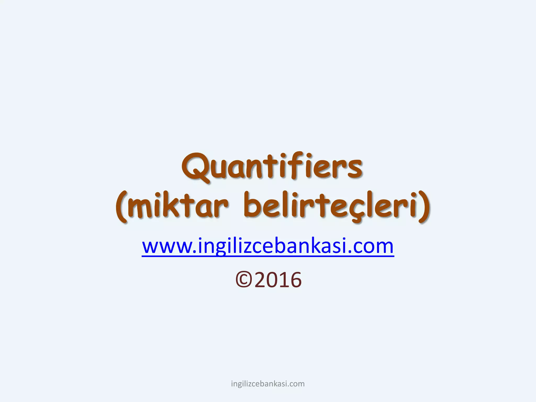 Quantifiers | PPTX