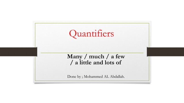 Quantifiers | PPT