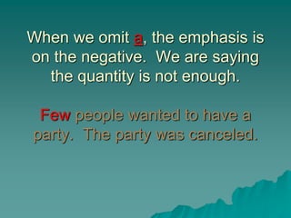 QUANTIFIERS A QUICK GUIDE TO HOW TO USE THEM | PPT