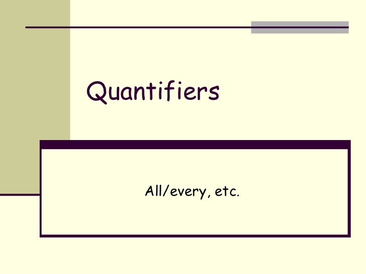 Quantifiers