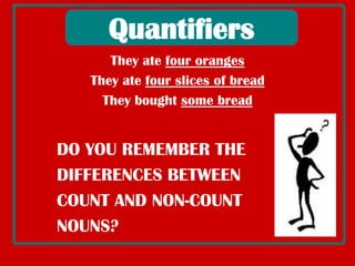 Quantifiers I | PPTX