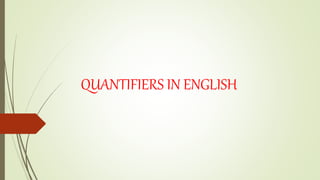 Quantifiers in English | PPTX