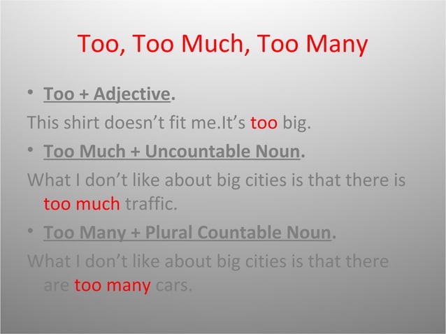 Quantifiers too, too much, too many | PPT