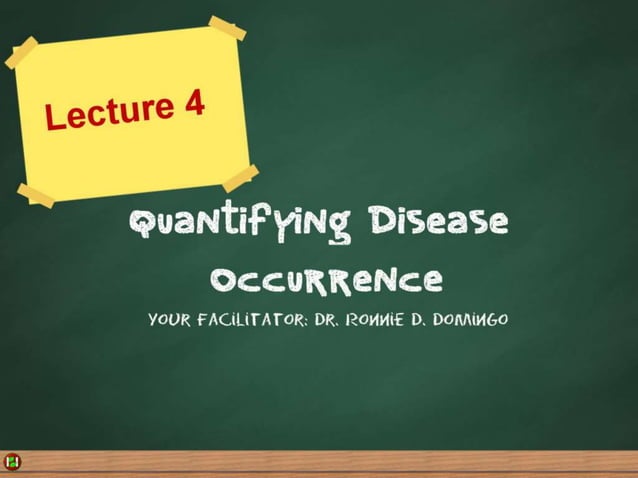 Quantifying Disease Occurence RD Domingo | PPT