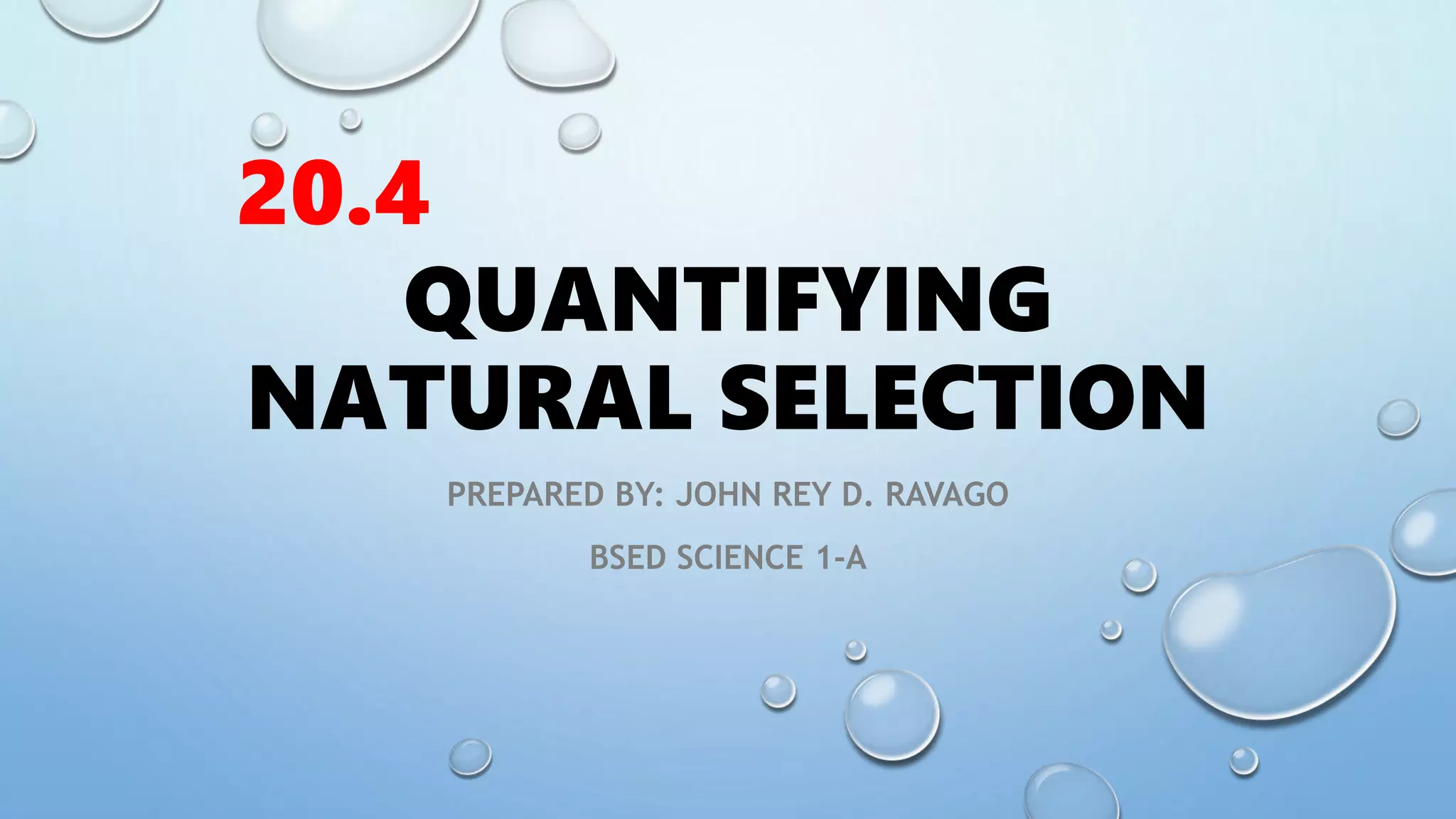 Quantifying natural selection | PPT