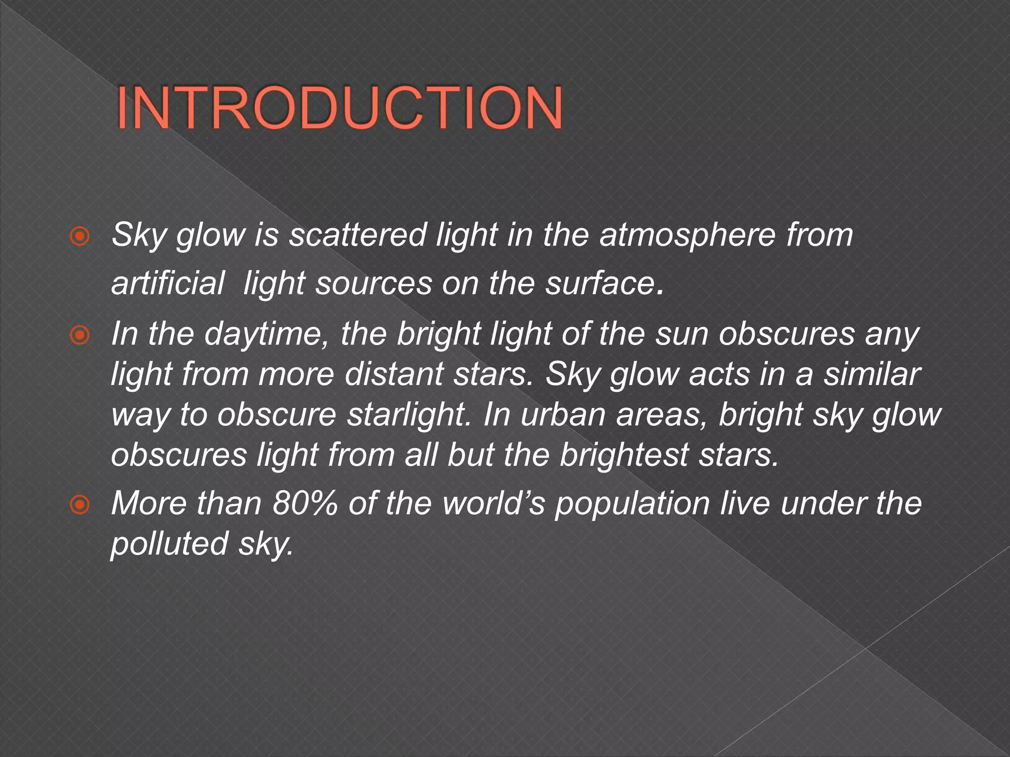 Quantifying the effects of sky-glow on visibility of stars | PPTX