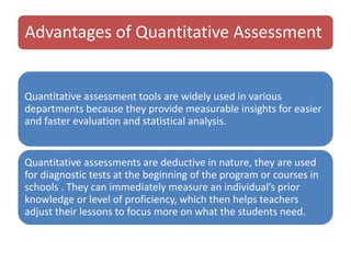 Quantitative & Qualitative Assessment | PPTX
