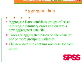 Quantitative analysis using SPSS | PPT
