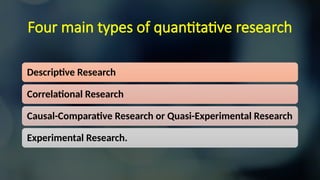 Quantitative Research- types of Research-Design.ppt