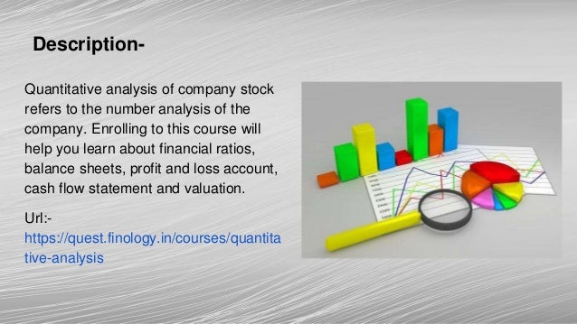 Introduction to Quantitative Analysis of Company Stocks | PPT