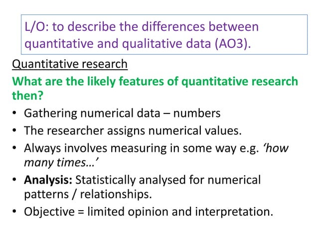 Quantitative and qualitative data, questionnaires, interviews | PPTX
