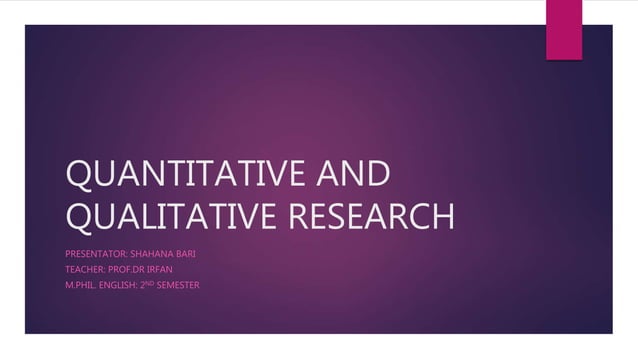 QUANTITATIVE AND QUALITATIVE RESEARCH.pptx