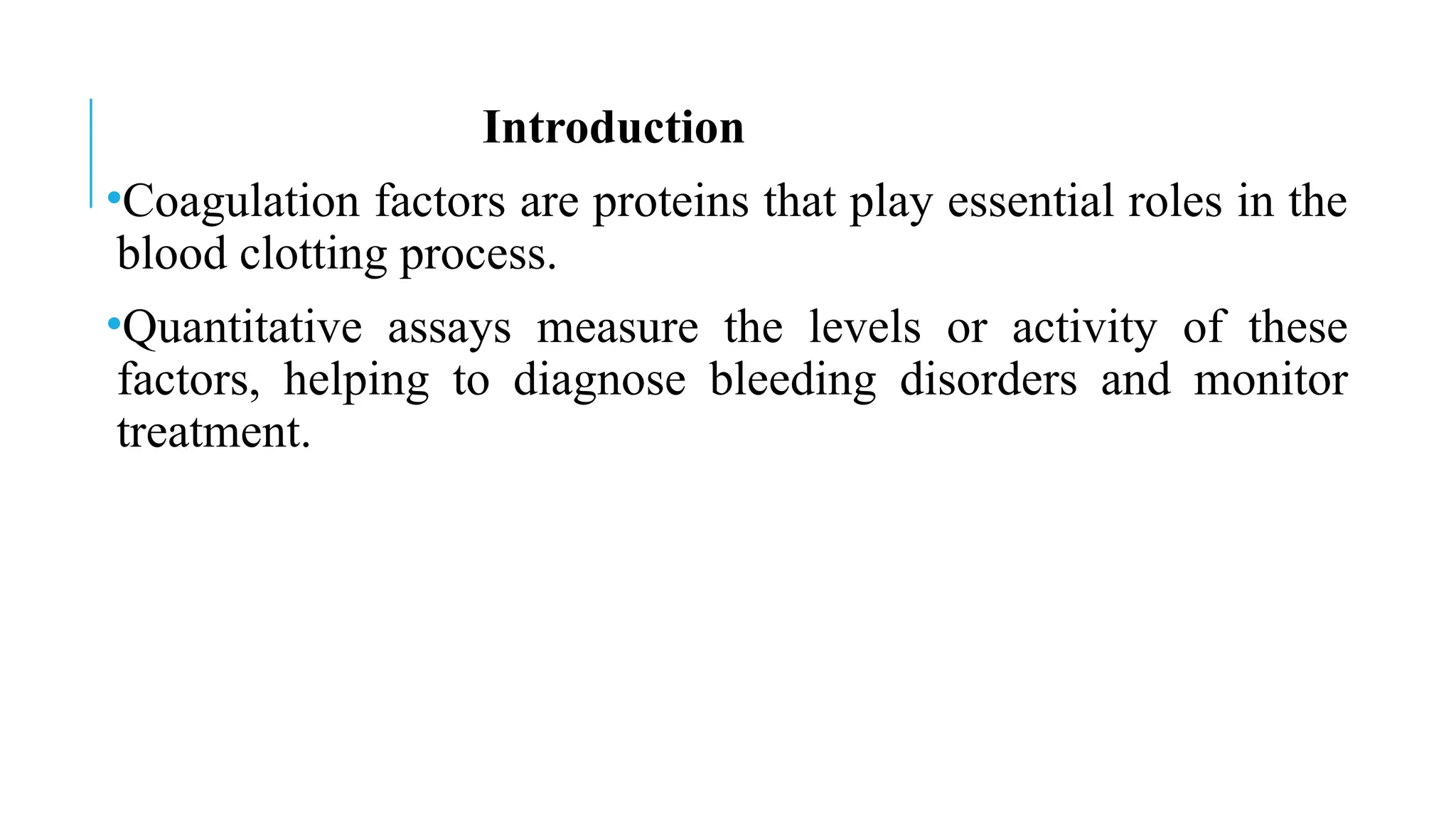 Quantitative Assay of Coagulation Factors.pptx