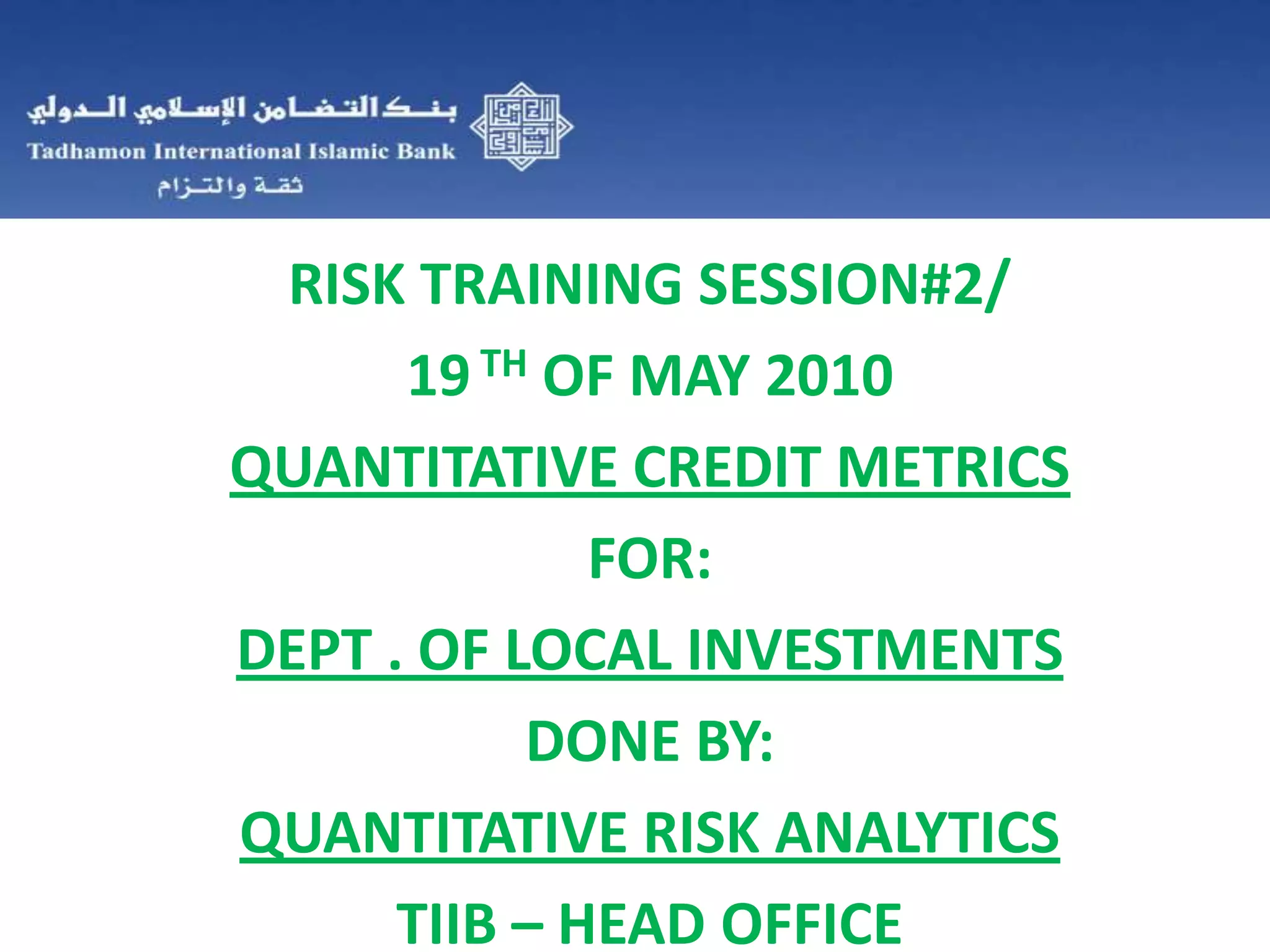 Quantitative Credit Metrics | PPT