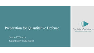 Defense Preparation for Quantitative Methods | PPTX