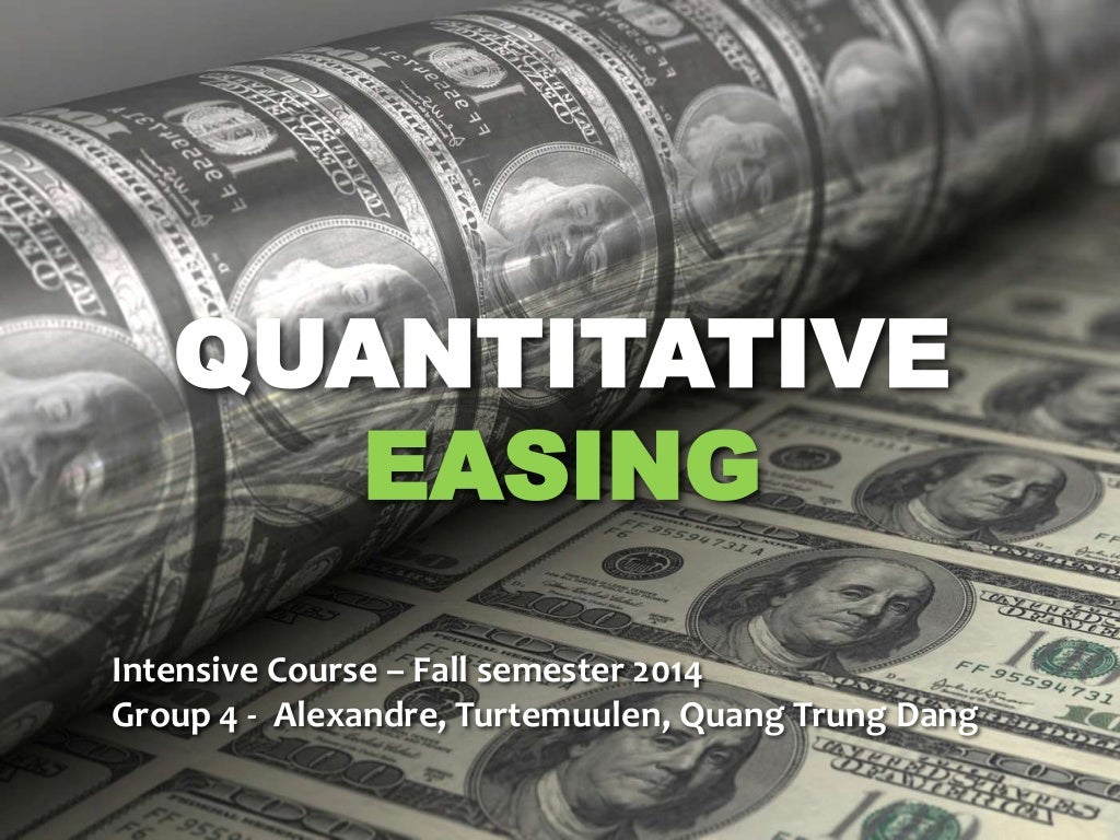Quantitative easing