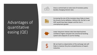Quantitative easing advantages_disadvantages | PPTX