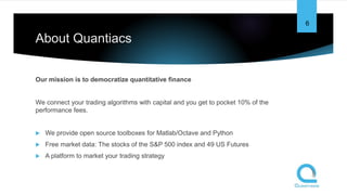 Quantitative finance 101 | PPTX | Business Accounting & Finance | Business