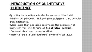 Quantitative Genetics: Decoding the Complexity of Traits | PPT