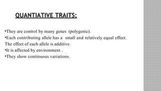 Quantitative Genetics: Decoding the Complexity of Traits | PPT