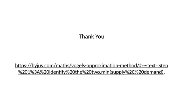 Quantitative methods - Vogel's Approximation Method.pptx
