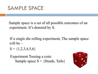 Random Experiment, Sample Space, Events | PPTX