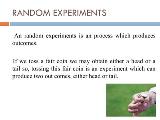 Random Experiment, Sample Space, Events | PPT