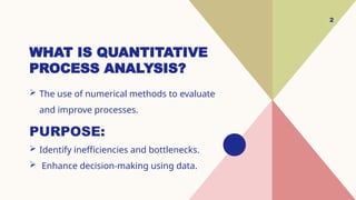 Quantitative Process Analysis(GROUP3).pptx