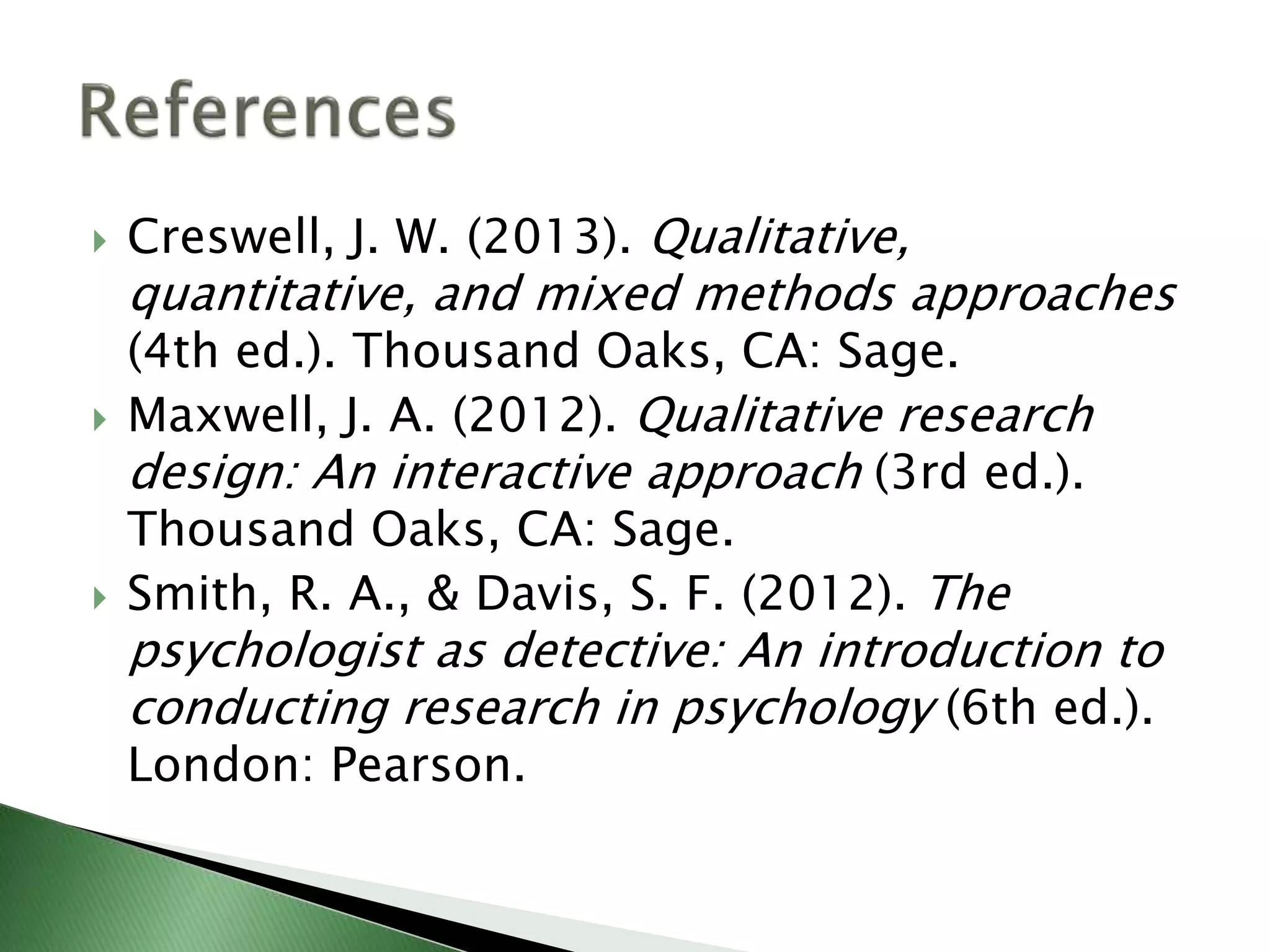 Quantitative, qualitative, and mixed method approaches | PPTX