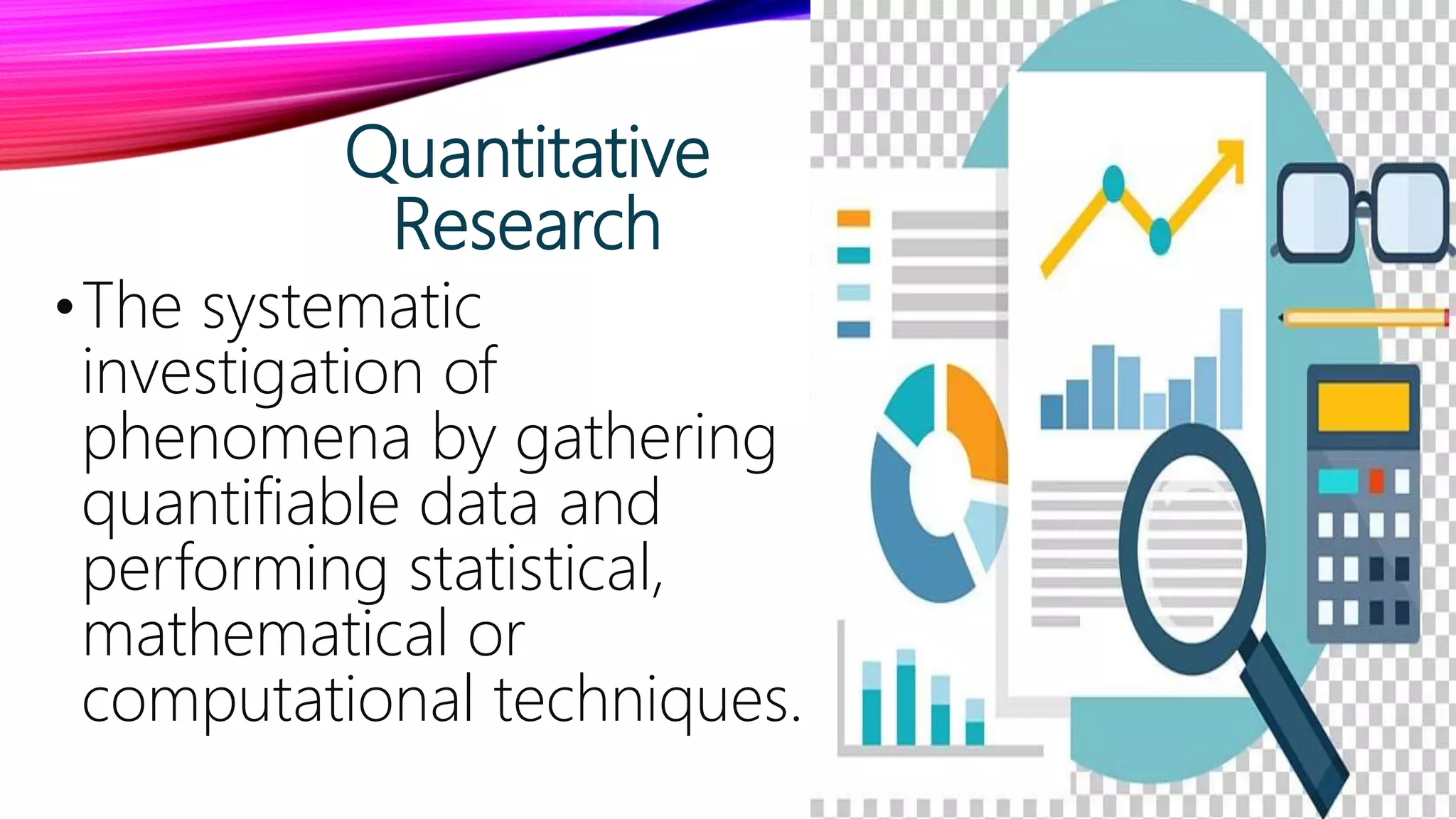 Quantitative research | PPTX
