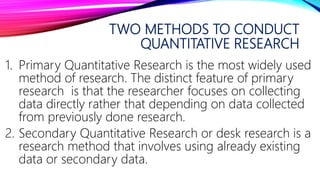 Quantitative research | PPTX