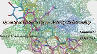 Quantitative structure - activity relationship (QSAR) | PPTX