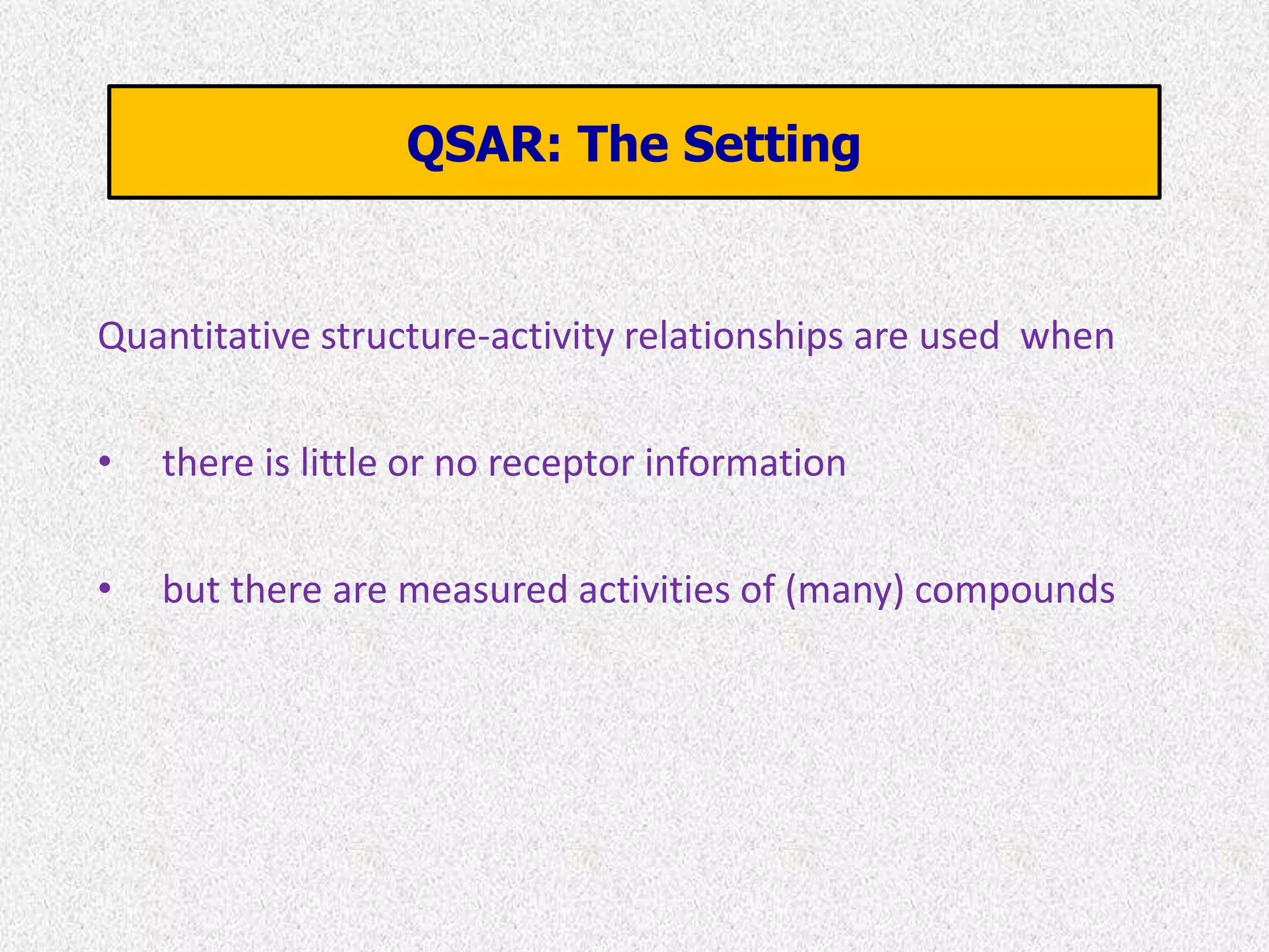 Quantitative structure activity relationships | PPT