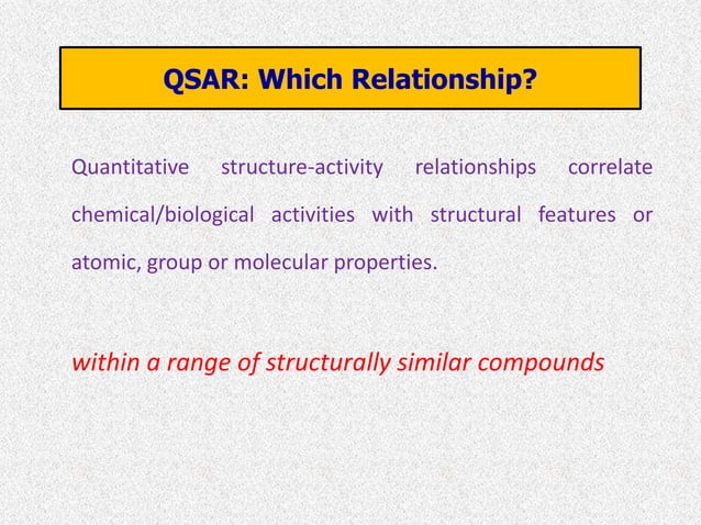 Quantitative structure activity relationships | PPT