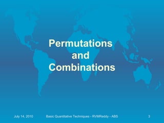 Quantitative techniques basics of mathematics permutations and combinations_part ii_30 pages | PPT