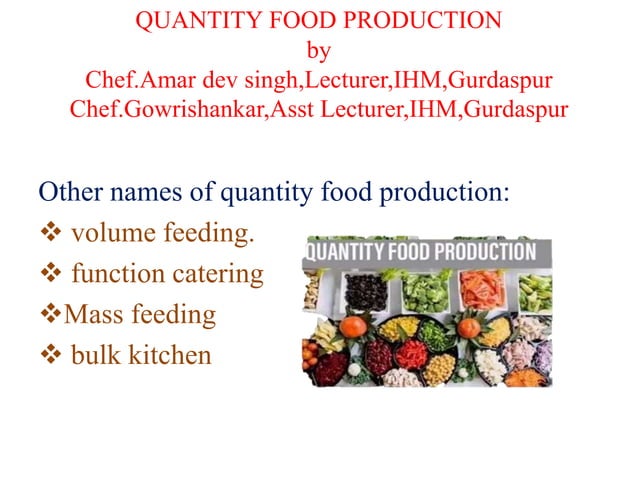 quantity food production.ppt | Cooking | Food & Drink