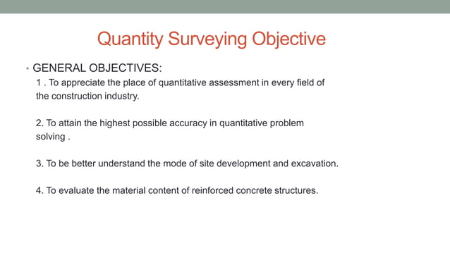 Quantity surveying -scope and purpose | PPTX | Geology | Science
