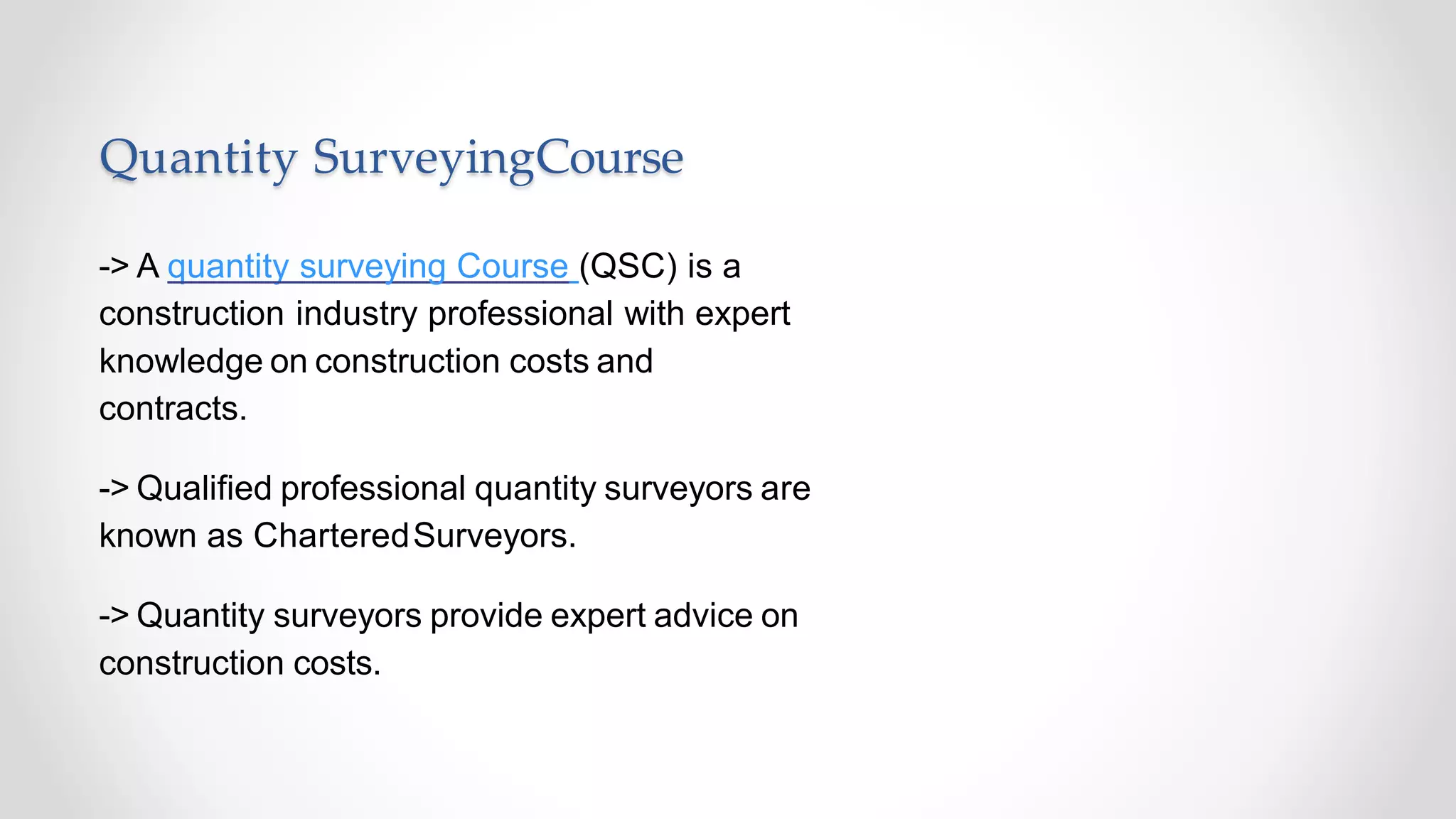 Quantity surveying course | PPTX